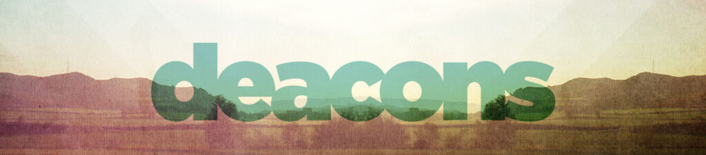 Deacon Ministry - Gourd Springs Baptist Church